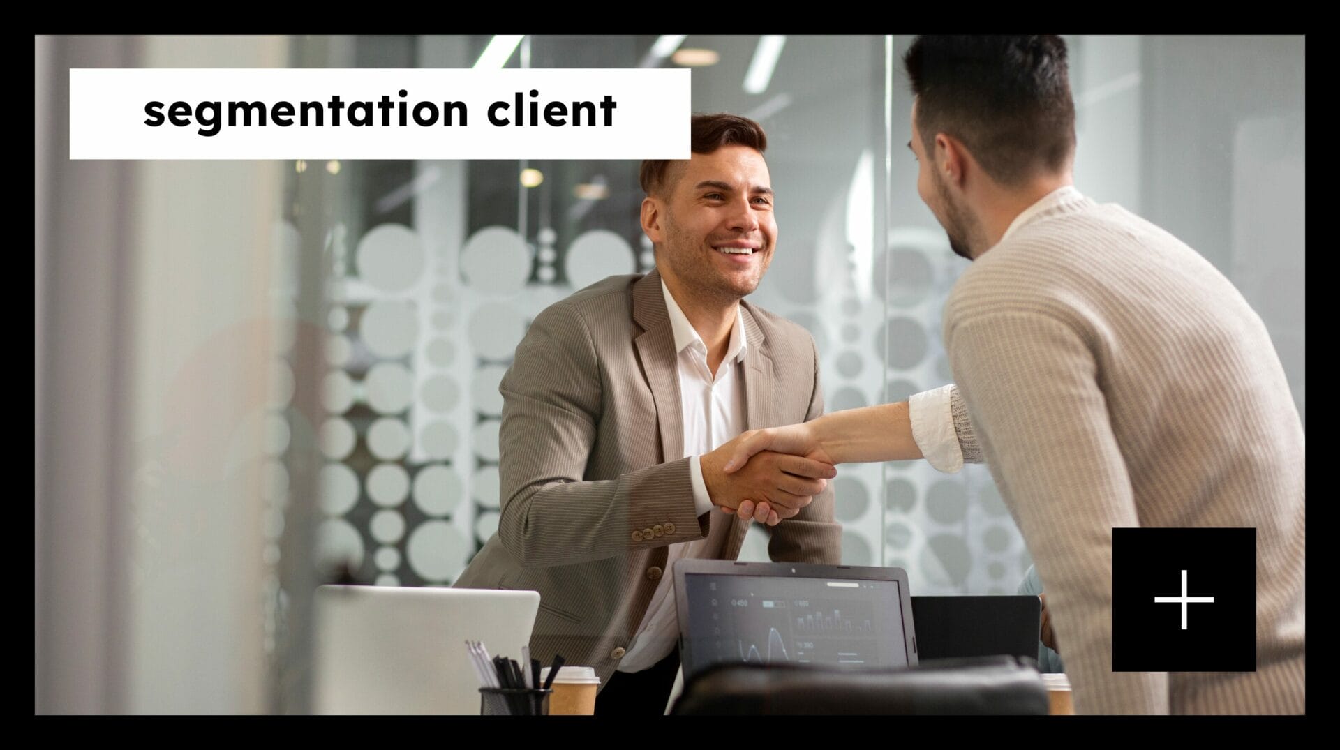 Segmentation client B2B : le guide complet pour structurer votre ...